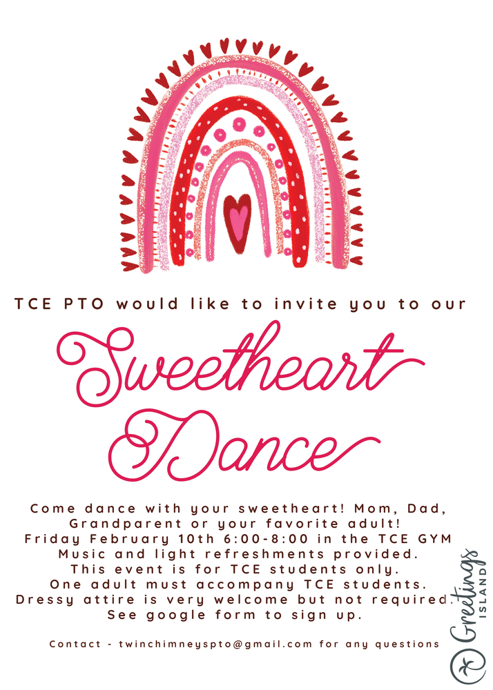 TCE Sweetheart Dance Is Coming | Twin Chimneys Elementary School